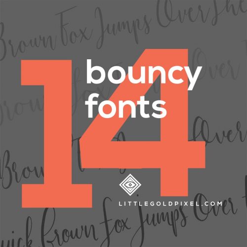 Bouncy Fonts Roundup • 14 Best Bouncy Fonts • Little Gold Pixel